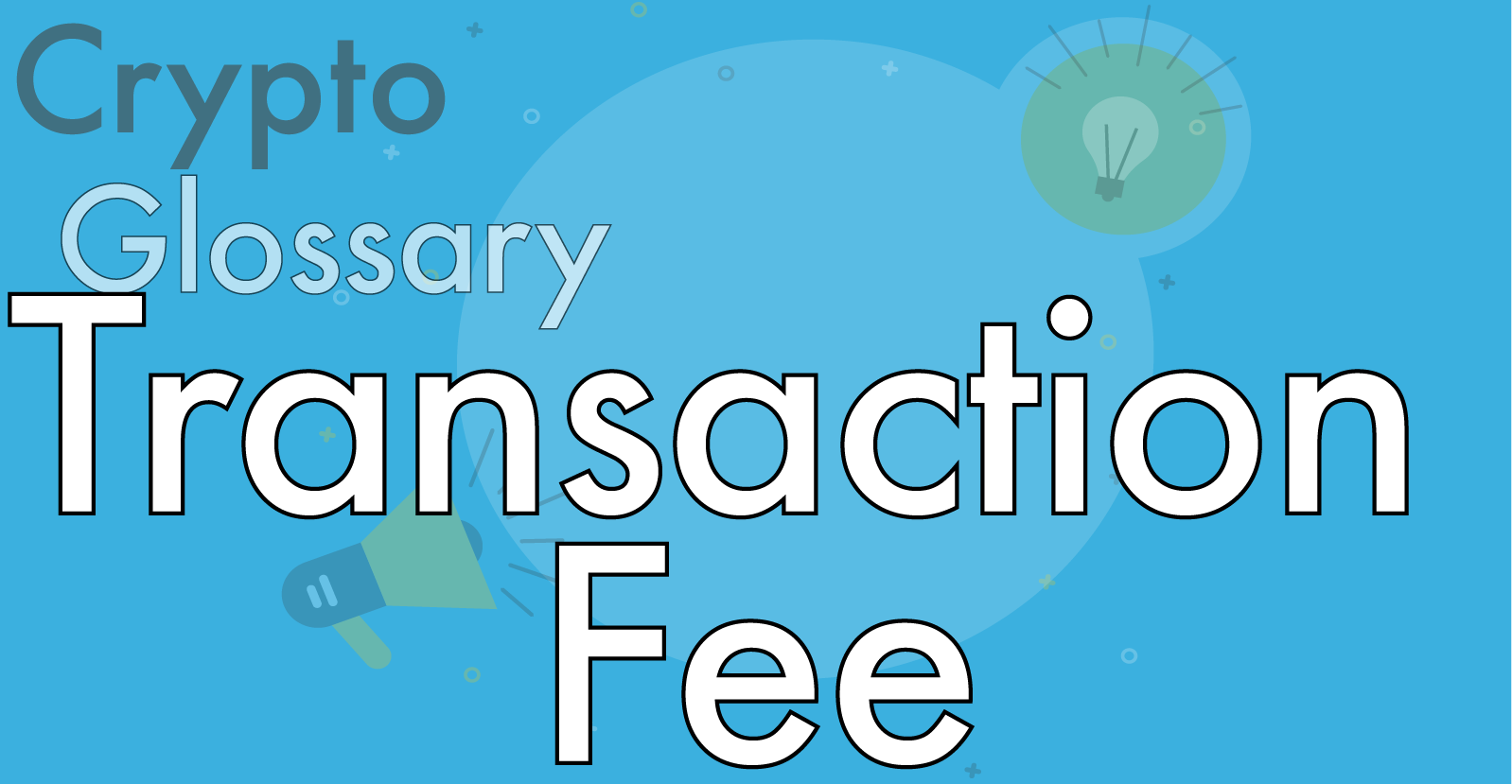 What Is A Transaction Fee And Who Receives It Paybis Blog