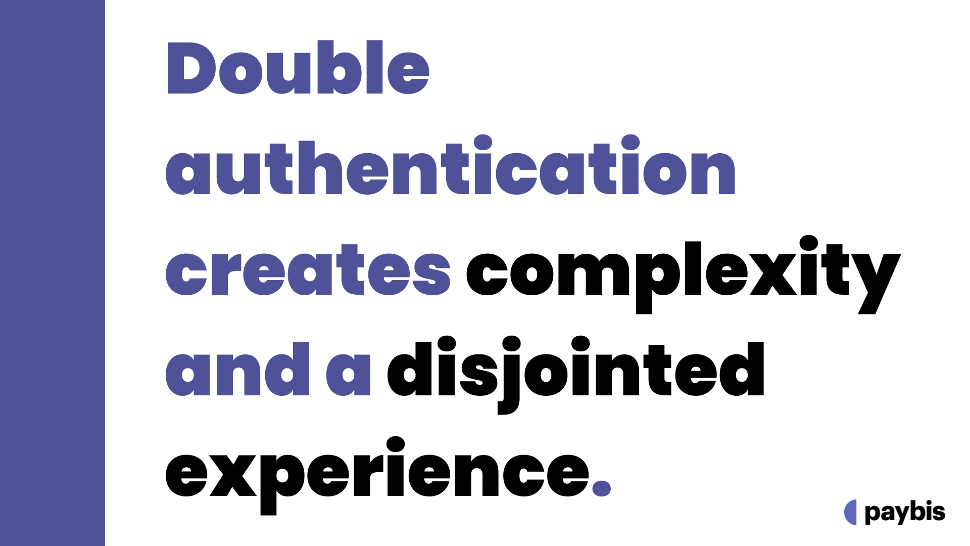 Passwordless Login: No More Double Authentication - Paybis Blog